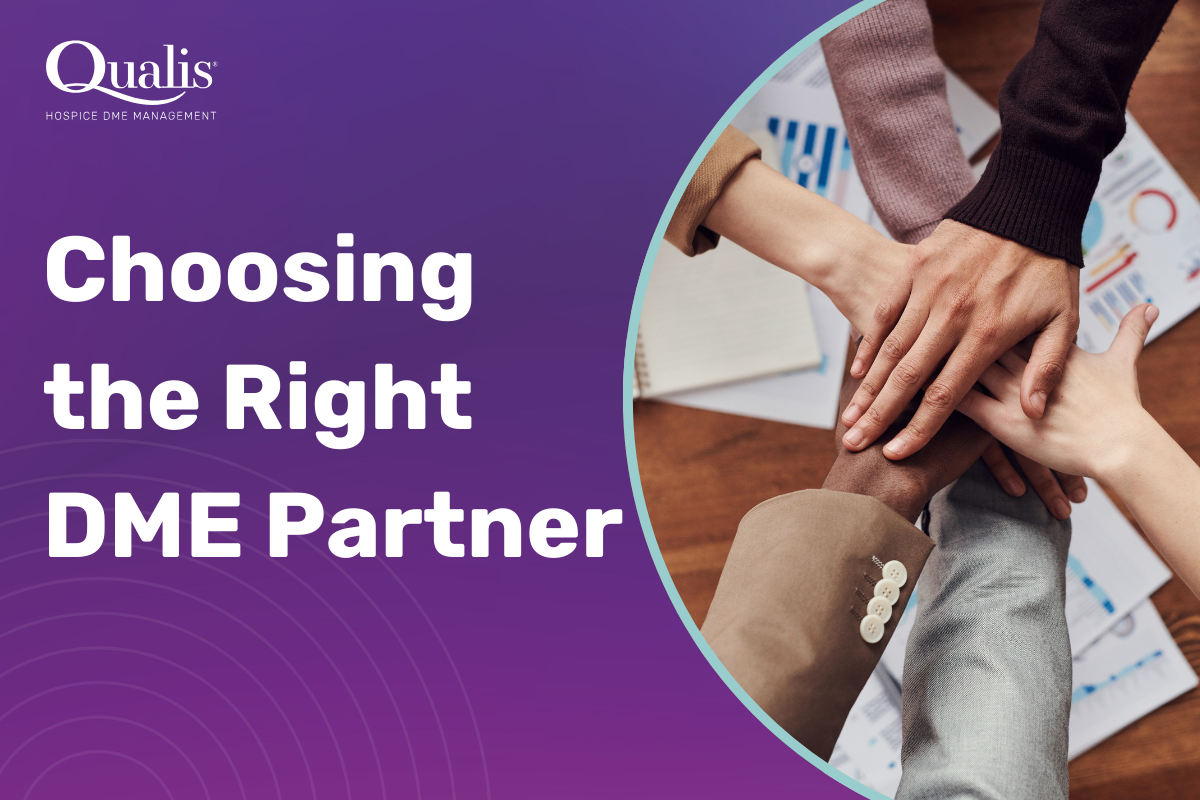 Choosing the Right DME Partner: What to Look For (and What to Avoid)
